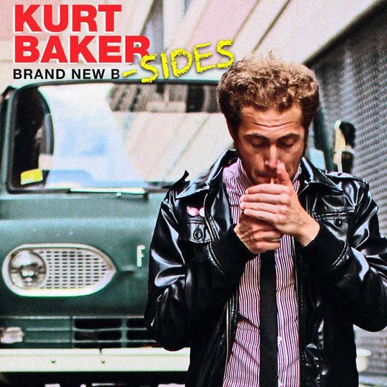 Kurt Baker - Brand New B-Sides, Kurt Baker | Muziek | bol