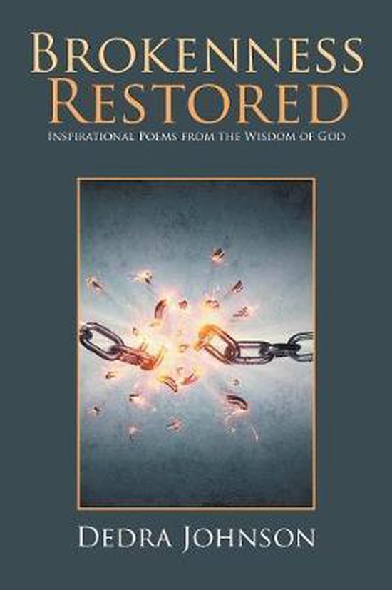 Brokenness Restored, Dedra Johnson | 9781796026818 | Boeken | bol