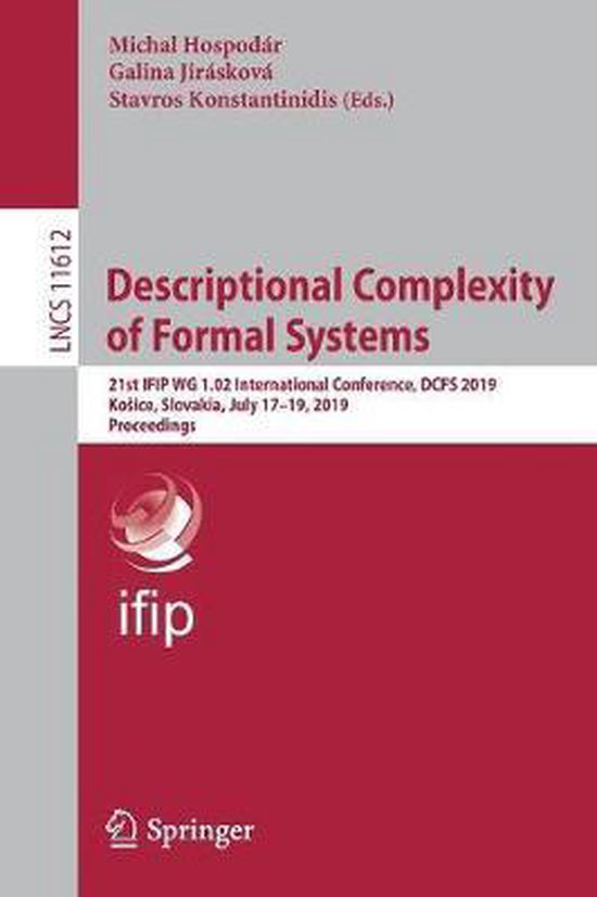 Descriptional Complexity of Formal Systems | 9783030232467 | Boeken | bol.com