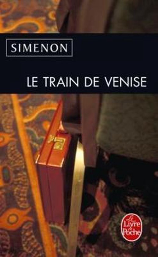 Le train de Venise, Georges Simenon | 9782253158462 | Boeken | bol.com