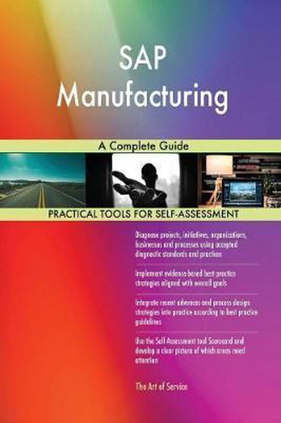 SAP Manufacturing A Complete Guide | 9780655196105 | Gerardus Blokdyk | Boeken | bol.com