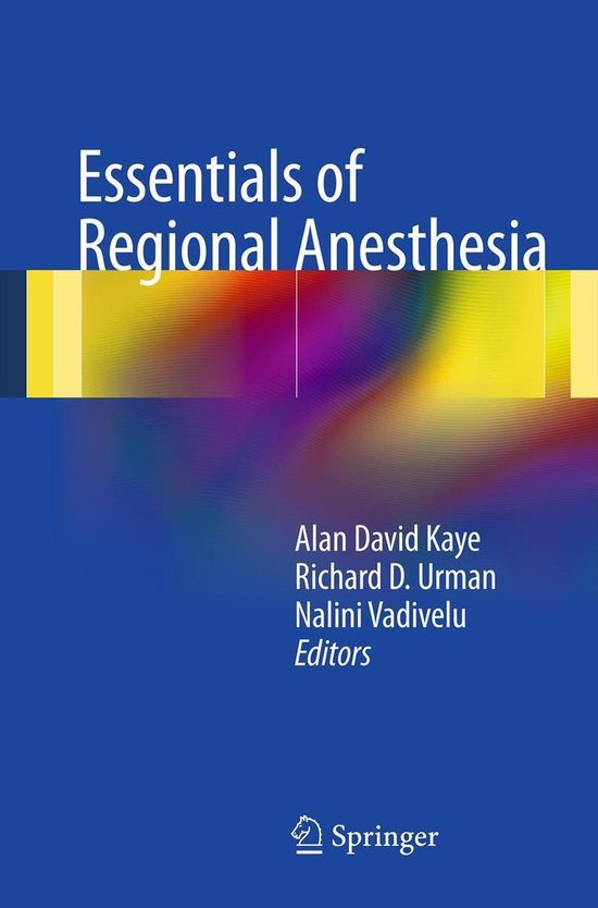 Essentials of Regional Anesthesia (ebook) | 9781461410133 | Boeken ...