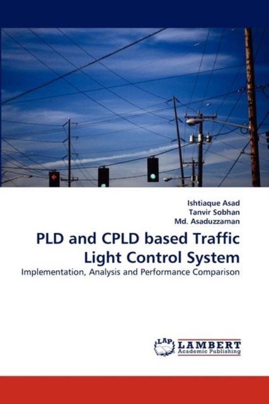 Pld and Cpld Based Traffic Light Control System | 9783844329018 ...