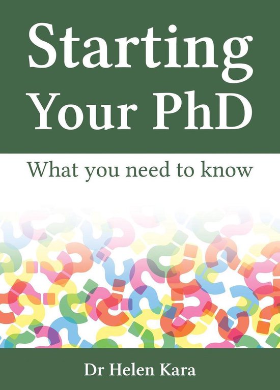 PhD Knowledge 1 - Starting Your PhD: What You Need To Know (ebook ...