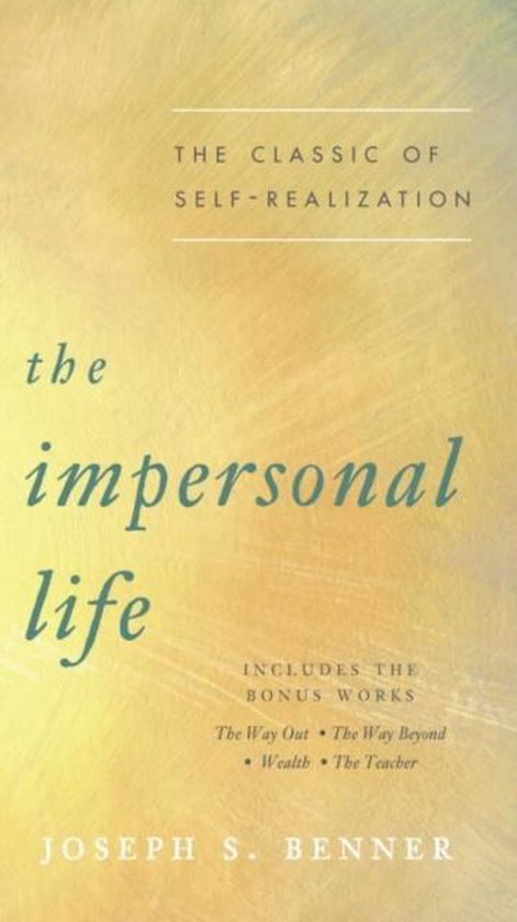 The Impersonal Life, Joseph S. Benner | 9780143131113 | Boeken | bol