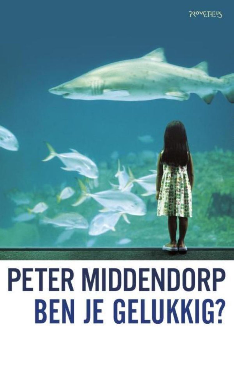 Ben je gelukkig? (ebook), Peter Middendorp | 9789044628456 | Boeken ...