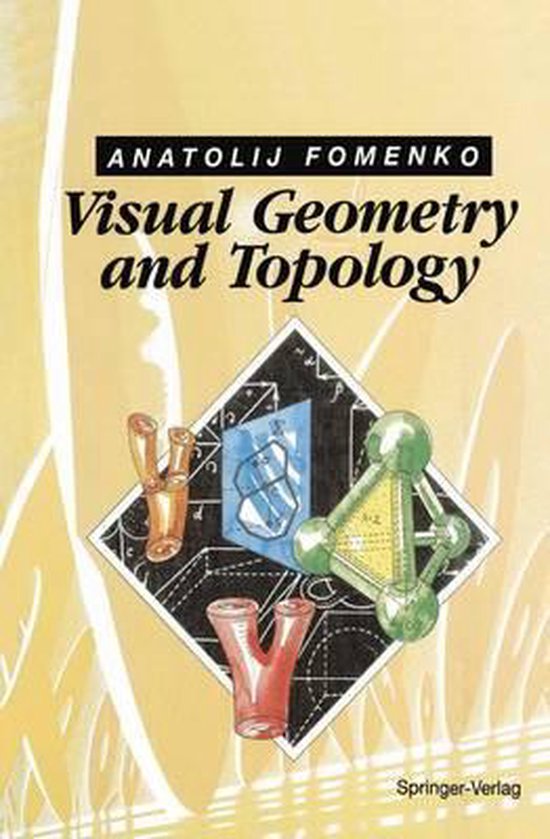 Visual Geometry and Topology | 9783540533610 | A.T. Fomenko | Boeken | bol
