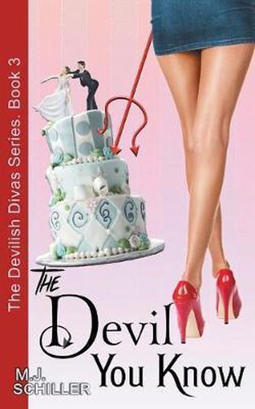 Devilish Divas-The Devil You Know (The Devilish Divas Series, Book 3 ...