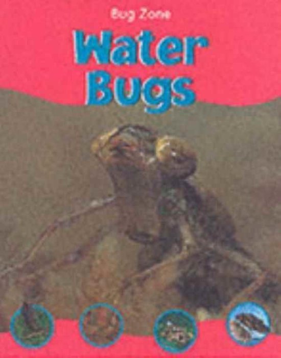 BUG ZONE WATER BUGS, Barbara Taylor | 9781844582693 | Boeken | bol.com