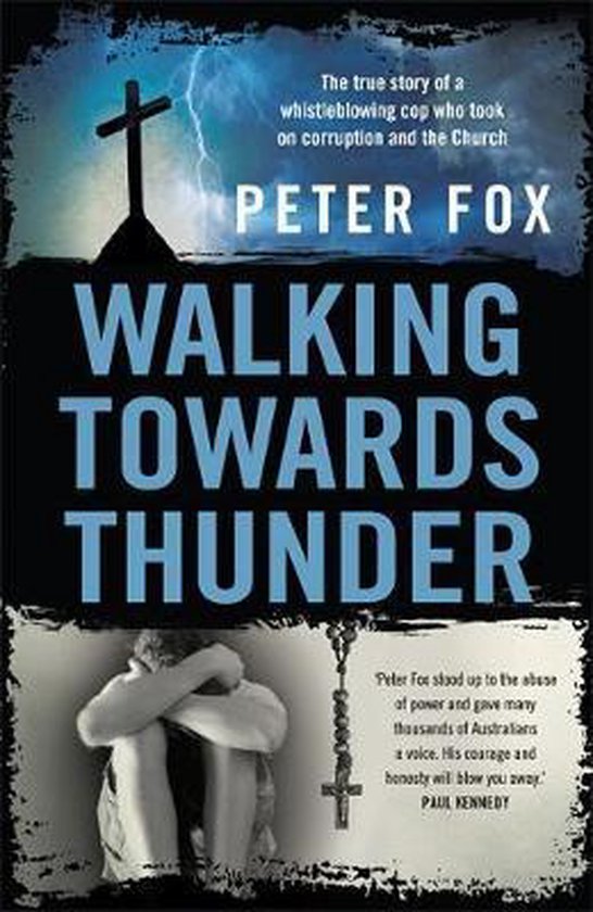Walking Towards Thunder, Peter Fox | 9780733642845 | Boeken | bol.com