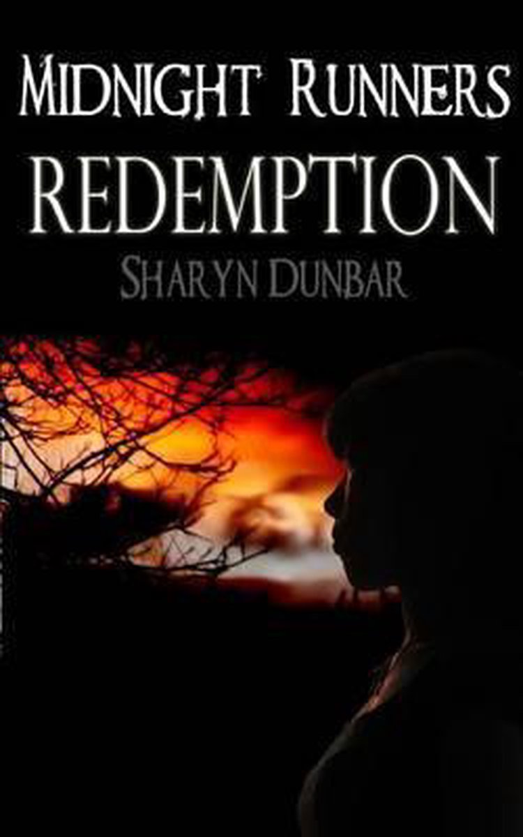 Midnight Runners- Midnight Runners - Redemption, Sharyn Dunbar ...