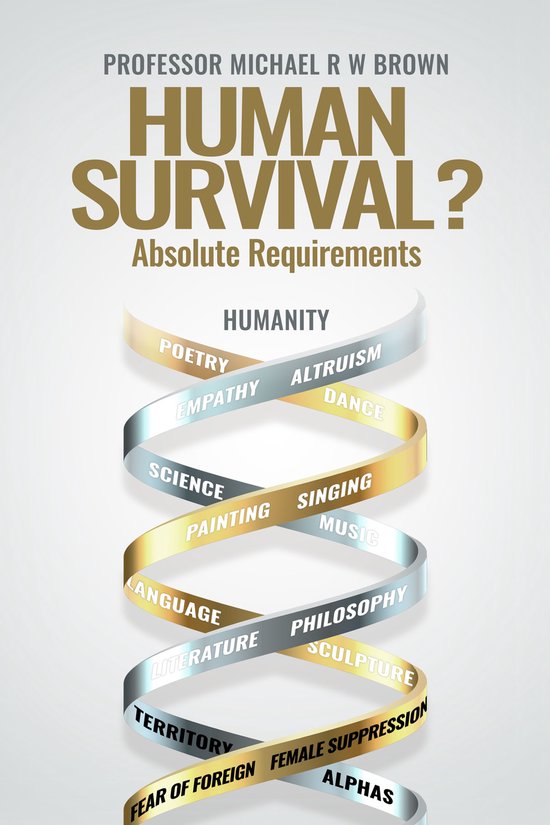 Human Survival (ebook), Michael Brown | 9781916446014 | Boeken | bol.com
