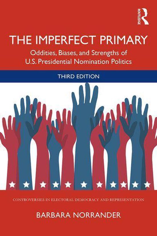 Controversies in Electoral Democracy and Representation - The Imperfect ...
