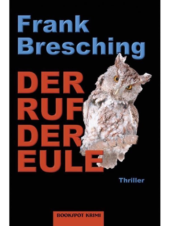 Edition 211 - Der Ruf der Eule (ebook), Frank Bresching | 9783937357768 ...