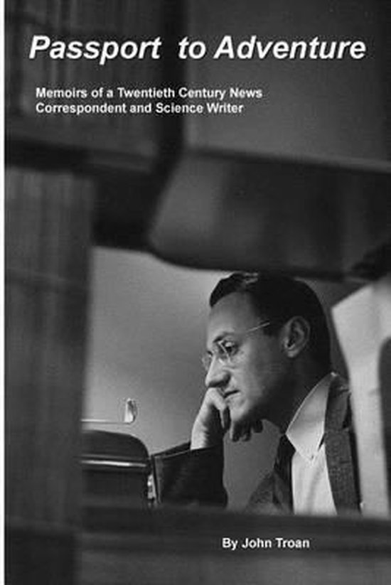 Passport to Adventure, John Troan | 9781478372288 | Boeken | bol
