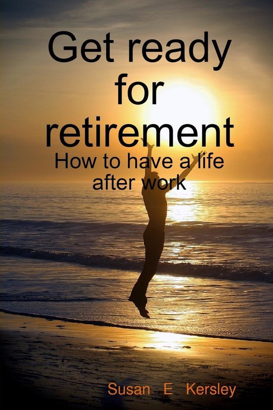 Get Ready for Retirement (ebook), Susan Kersley | 9781326097486 ...