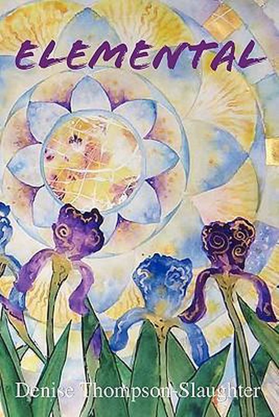 Elemental, Denise Thompson-Slaughter | 9781935514190 | Boeken | bol.com