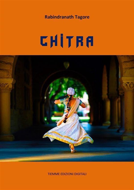 Chitra (ebook), Rabindranath Tagore | 9788834119518 | Boeken | bol