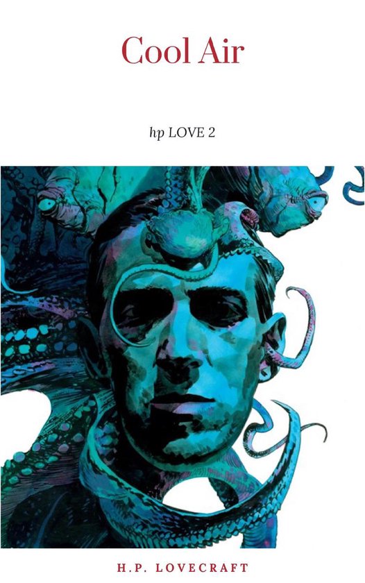 Cool Air (ebook), H.P. Lovecraft | 9782291004189 | Boeken | bol.com