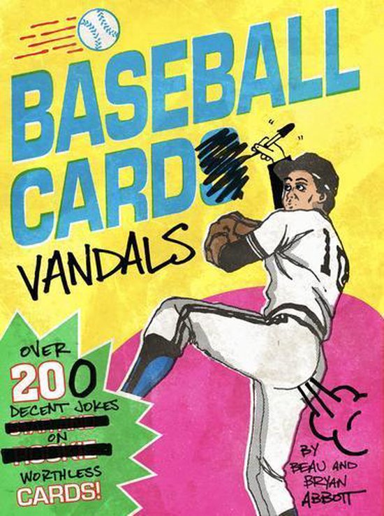 Baseball Card Vandals (ebook), Beau Abbott | 9781452174273 | Boeken ...