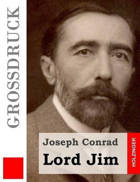 Lord Jim (Gro druck), Joseph Conrad | 9781539093947 | Boeken | bol.com