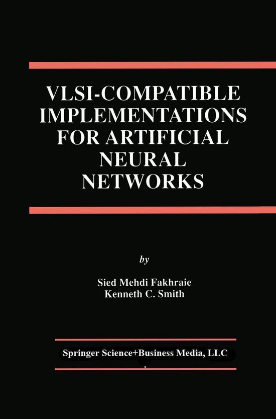 VLSI — Compatible Implementations for Artificial Neural Networks (ebook), Sied Mehdi... | bol.com
