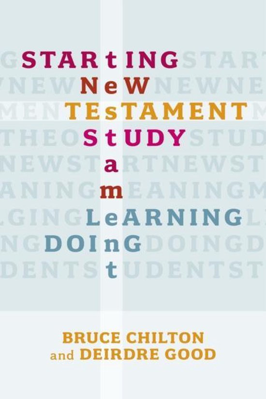 Starting New Testament Study | 9780281053544 | Bruce Chilton | Boeken ...