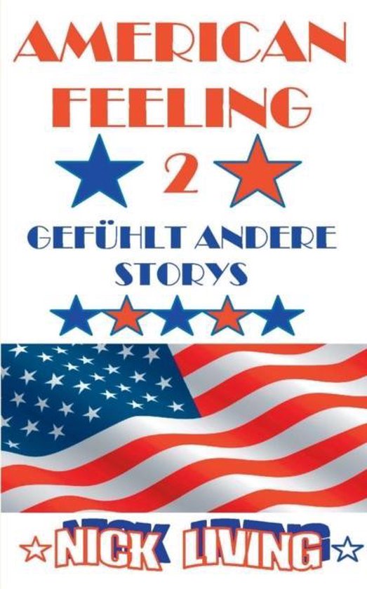 American Feeling 2, Nick Living | 9783734729614 | Boeken | bol.com