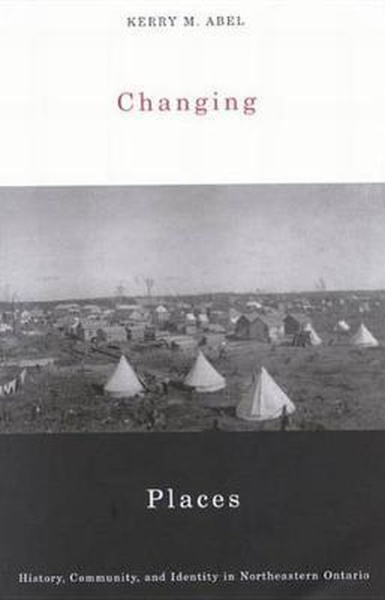 Changing Places | 9780773530713 | Kerry M. Abel | Boeken | bol