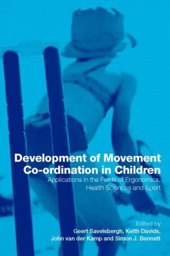 Development of Movement Co-Ordination in Children | 9780415247375 ...
