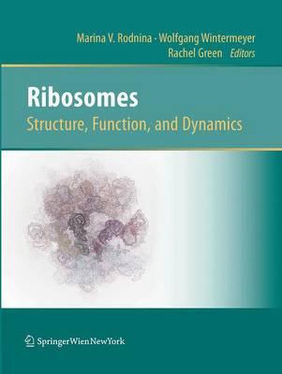 Ribosomes Structure, Function, and Dynamics | 9783709119280 | Boeken | bol