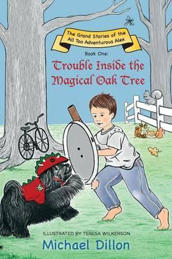 Book- Trouble Inside the Magical Oak Tree, Michael Dillon ...