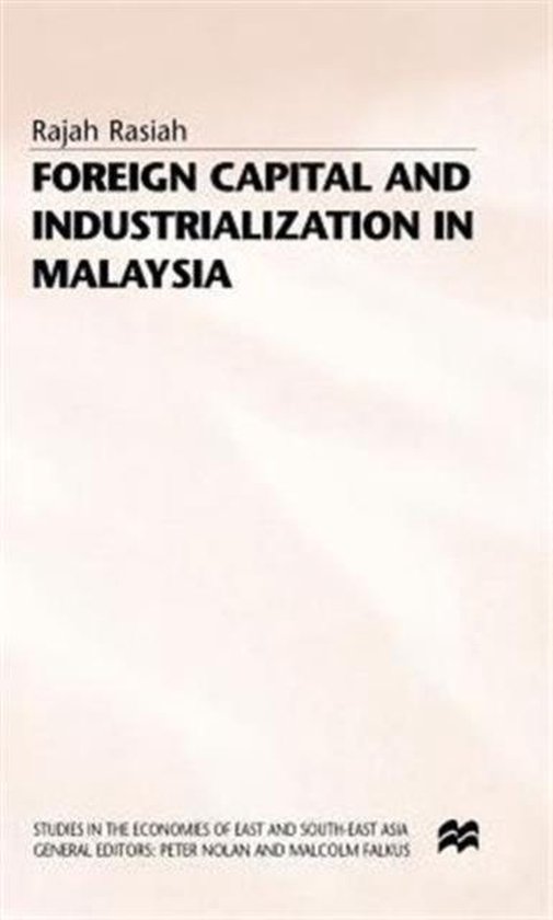 Foreign Capital and Industrialization in Malaysia | 9780333615058 | R ...