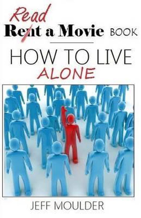 Emagine Theatre- How to Live Alone, Jeff Moulder | 9781515355397 ...