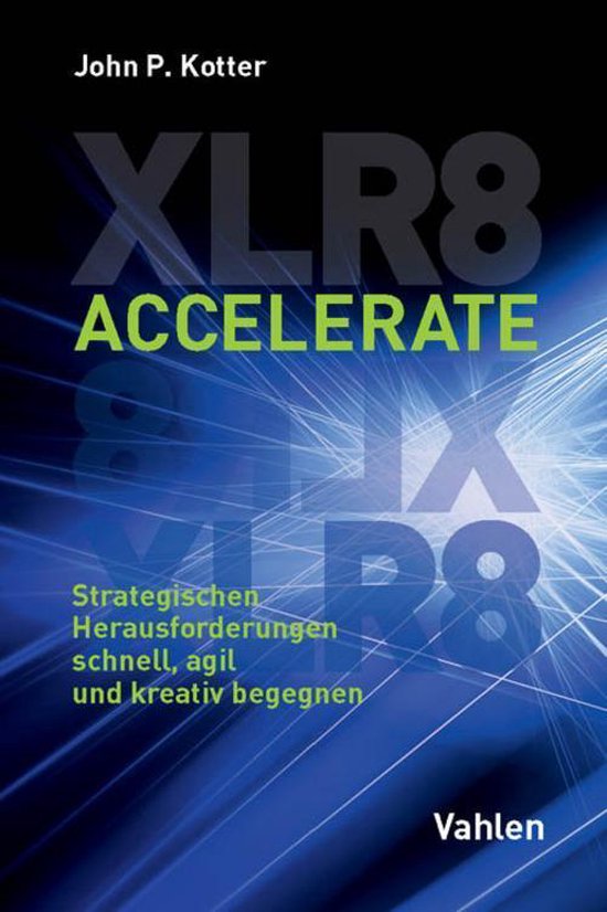Accelerate (ebook), John P. Kotter | 9783800650224 | Boeken | bol