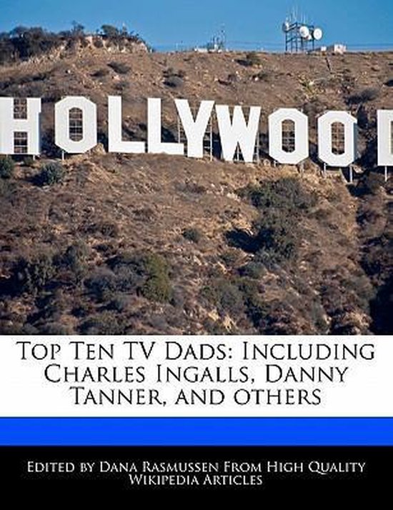 Top Ten TV Dads, Dana Rasmussen | 9781170063514 | Boeken | bol.com
