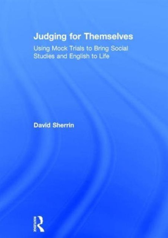 Judging for Themselves | 9781138644564 | David Sherrin | Boeken | bol.com