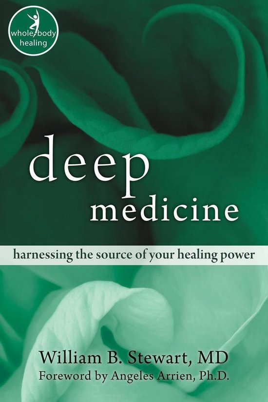 Deep Medicine (ebook), William Stewart | 9781608824861 | Boeken | bol.com