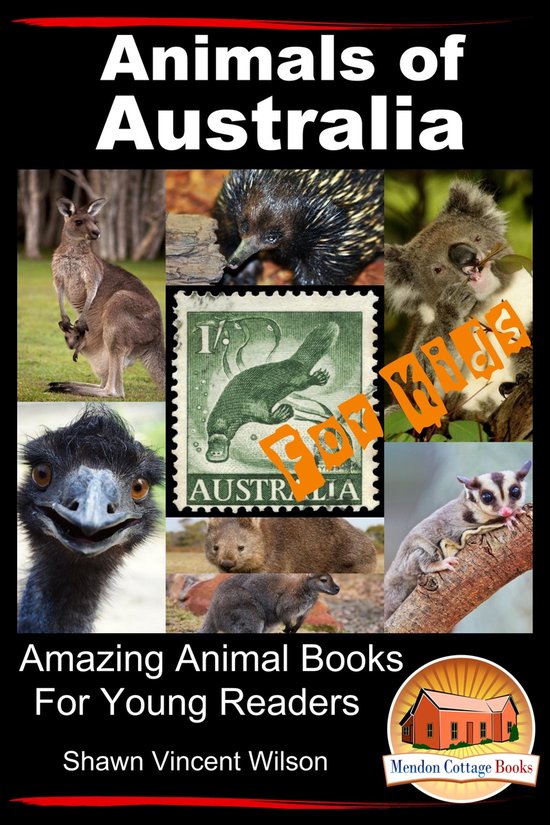 Amazing Animal Books 10 - Animals of Australia: For Kids - Amazing ...