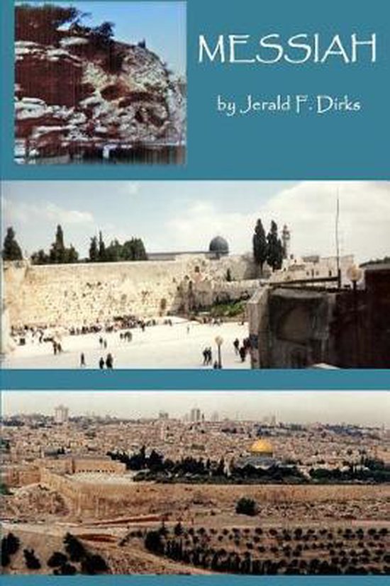 Messiah, Jerald F Dirks | 9781506104546 | Boeken | bol