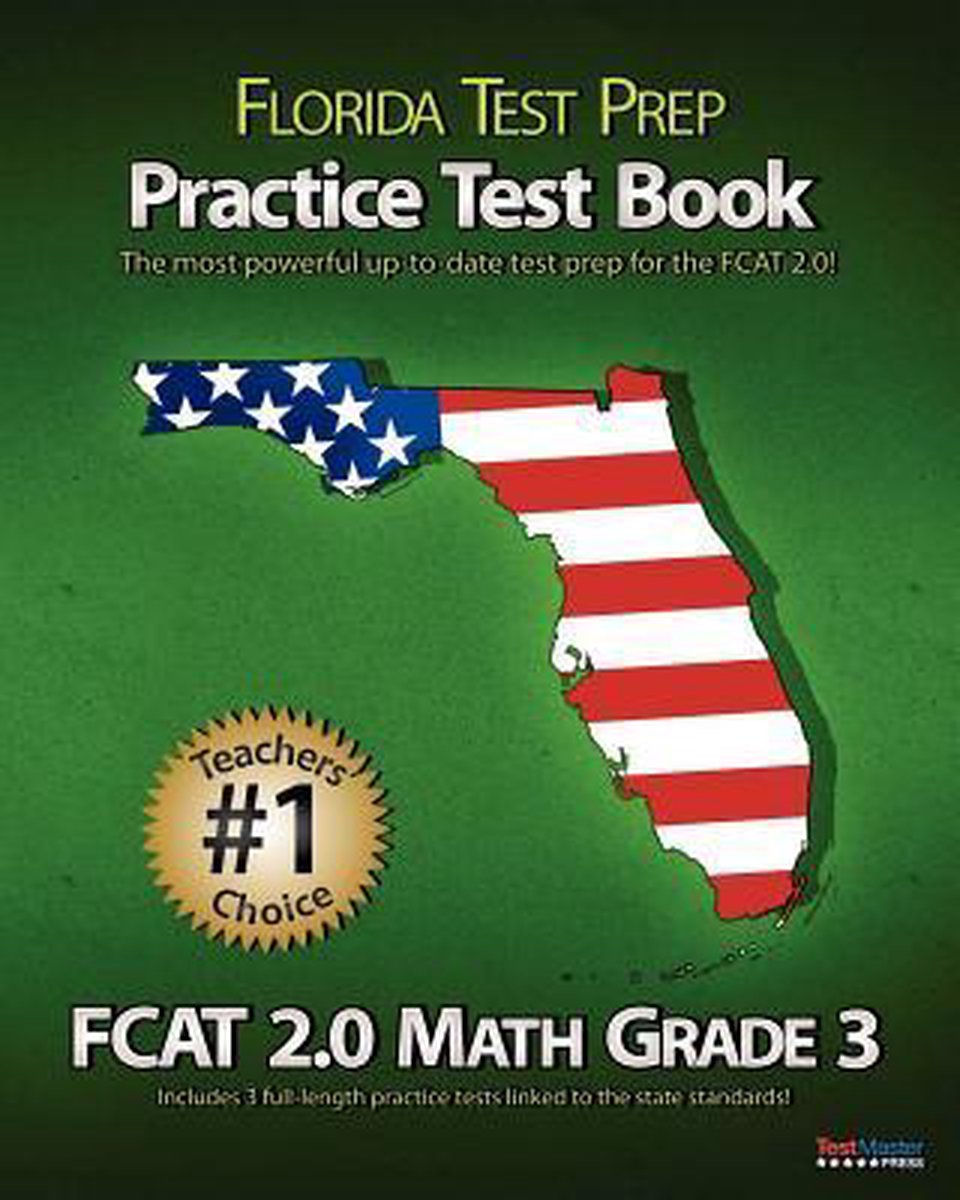 Florida Test Prep Practice Test Book Fcat 2.0 Math Grade 3 ...