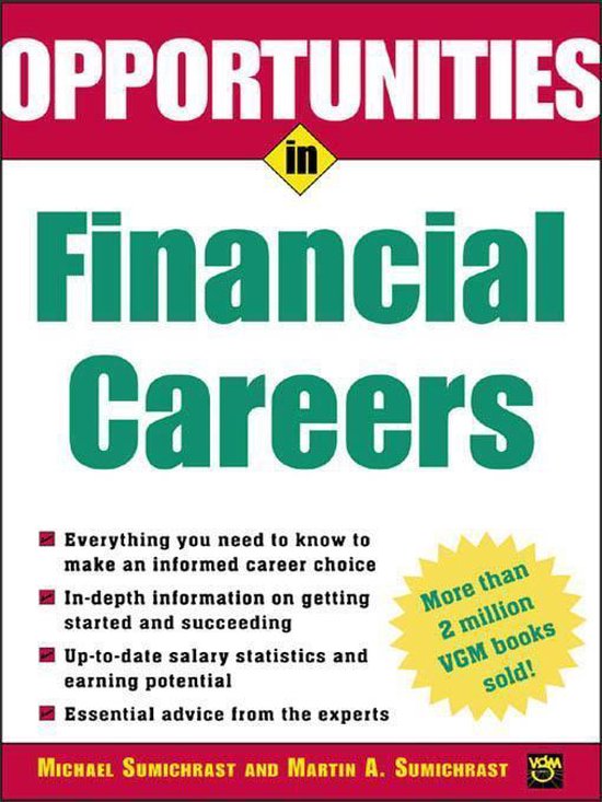 Opportunities in Financial Careers (ebook), Michael Sumichrast ...