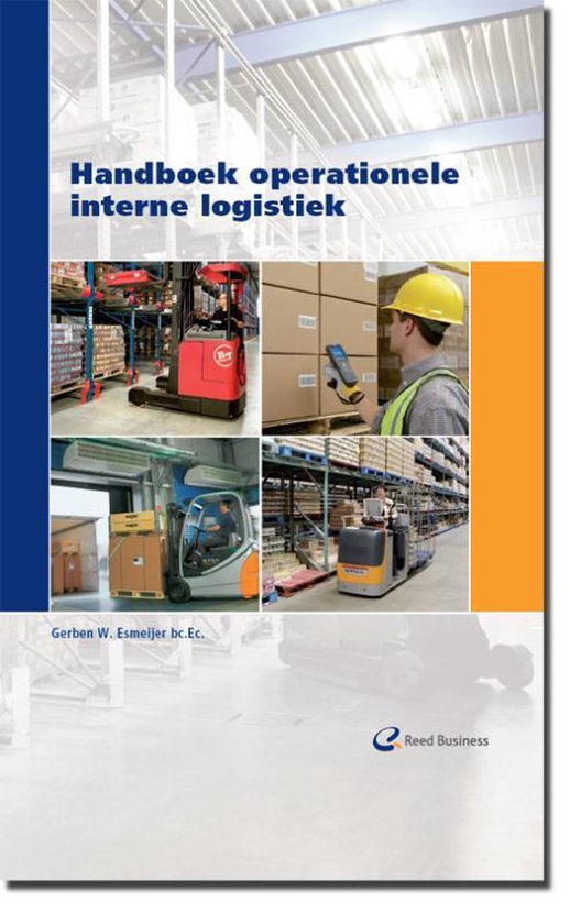 Handboek operationele interne logistiek, G.W. Esmeijer | 9789062286911 ...