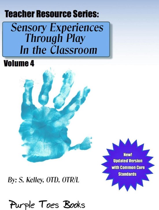 Teachers Resource Series 4 - Sensory Experiences Through Play in the ...