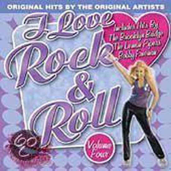 I Love Rock & Roll, Vol. 4, various artists | CD (album) | Muziek | bol.com