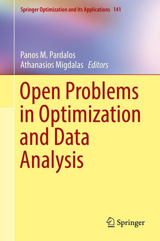 Springer Optimization and Its Applications 141 - Open Problems in Optimization and... | bol.com