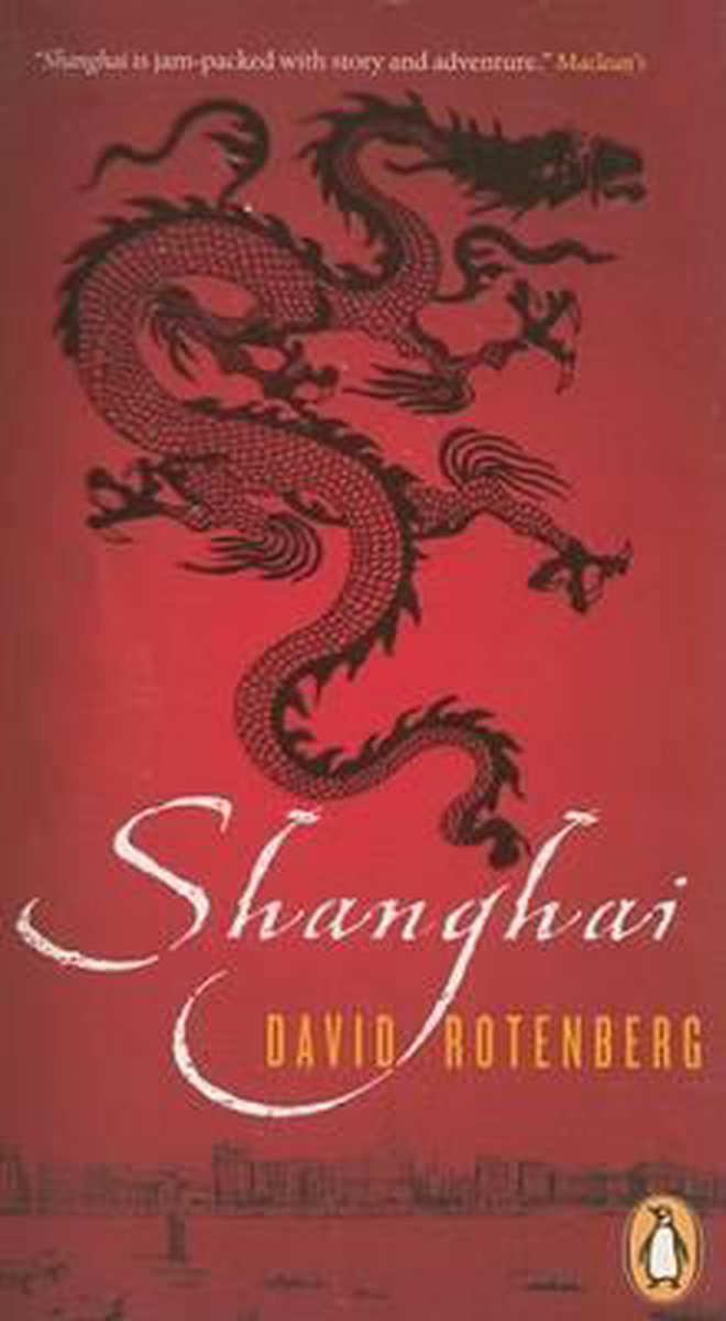 Shanghai | 9780143052289 | David Rotenberg | Boeken | bol.com