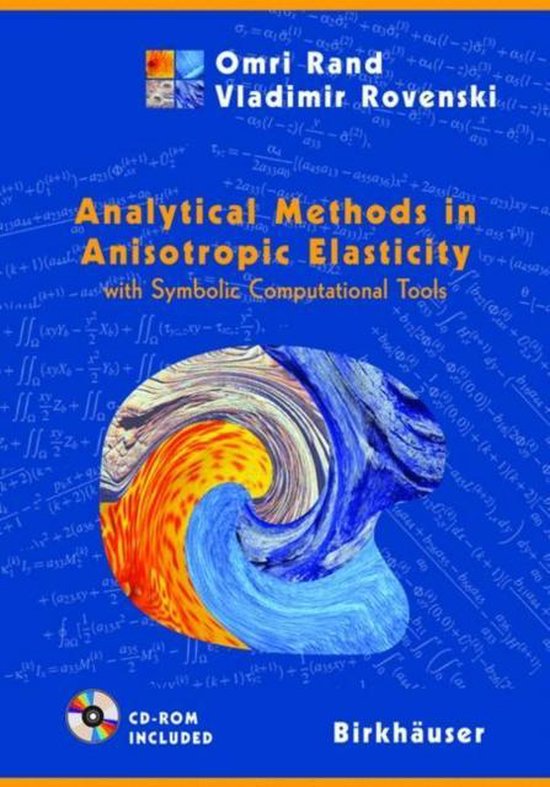 Analytical Methods in Anisotropic Elasticity | 9780817642723 | Omri Rand | Boeken | bol.com