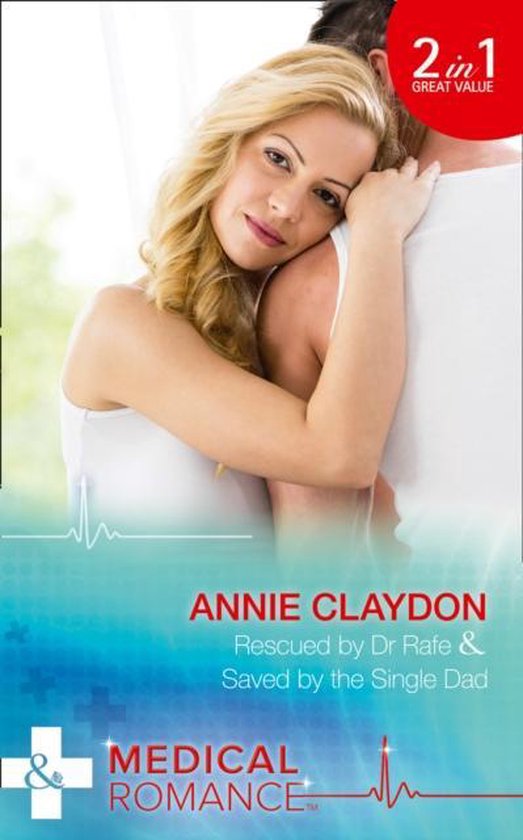Rescued By Dr Rafe, Annie Claydon | 9780263915105 | Boeken | bol.com