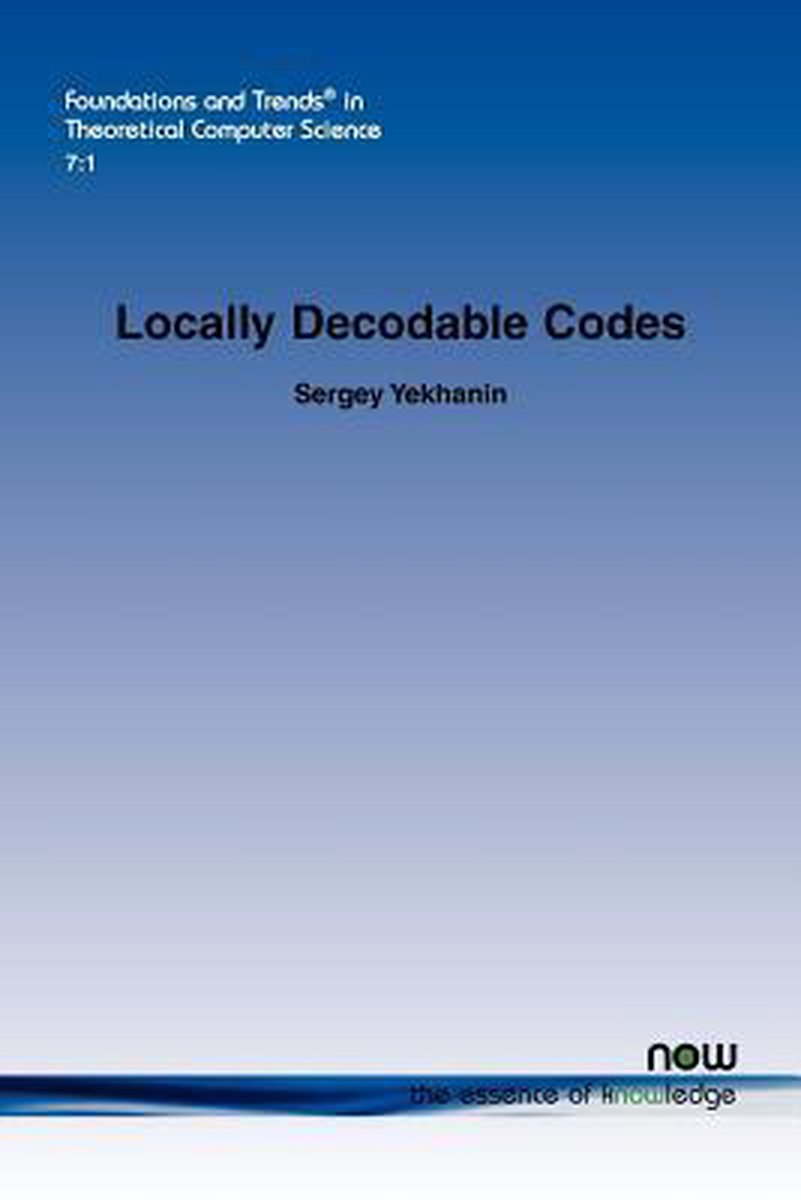 Foundations And Trends® In Theoretical Computer Science Locally Decodable Codes Bol